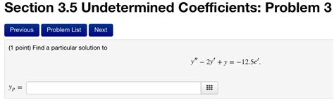solved find a particular solution to y 2y y