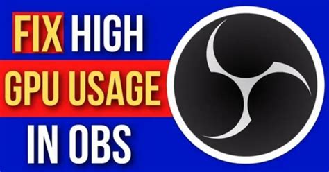 Why Is My Gpu Usage So High Fix Gpu Usage