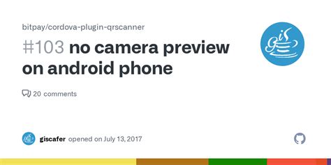 No Camera Preview On Android Phone · Issue 103 · Bitpaycordova Plugin Qrscanner · Github