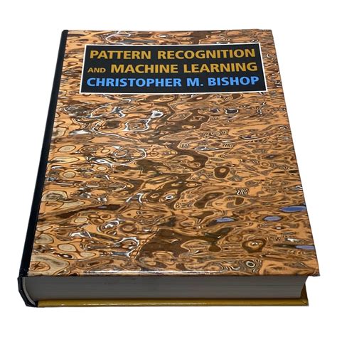 Pattern Recognition And Machine Learning By Christopher M Bishop 9780387310732 Ebay