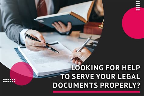 Looking For Help To Serve Your Legal Documents Properly