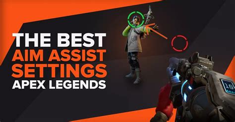 Best Aim Assist Settings Apex Legends Updated