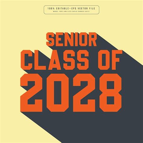 Premium Vector Senior Class Of 2028 Text Vector