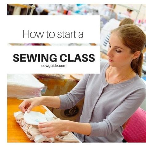 What To Teach In A Sewing Class Sewguide