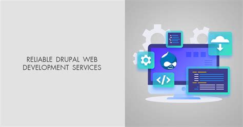 Best Drupal Web Development Services To Create High Performance Site