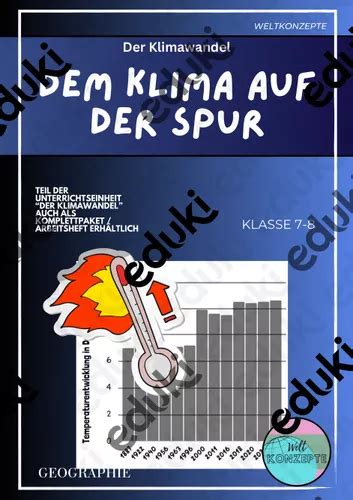 Dem Klima Auf Der Spur Klimawandel Unterrichtsmaterial Im Fach Erdkunde