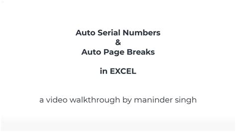 Auto Serial Numbers And Page Breaks In Ms Excel Youtube