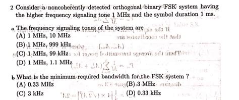 solved 2 consider a noncoherently detected orthogonal binary