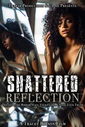Shattered Reflection 2025 Where To Watch And Stream Online Reelgood