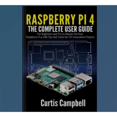 jual buku raspberry pi 4 the complete user guide for beginners and pro