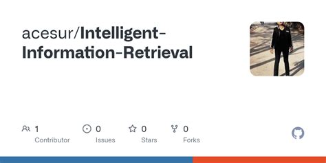 Github Acesurintelligent Information Retrieval