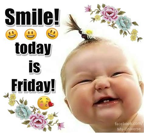 Friday Its Friday Quotes Morning Quotes Funny Good Morning Friday
