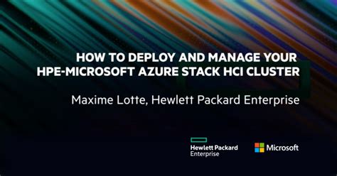 Hpe Engage And Grow On Linkedin Learn How To Deploy And Manage Hpe Solutions For Microsoft Azure