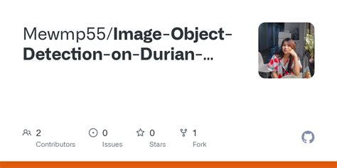 GitHub Mewmp Image Object Detection On Durian Dataset