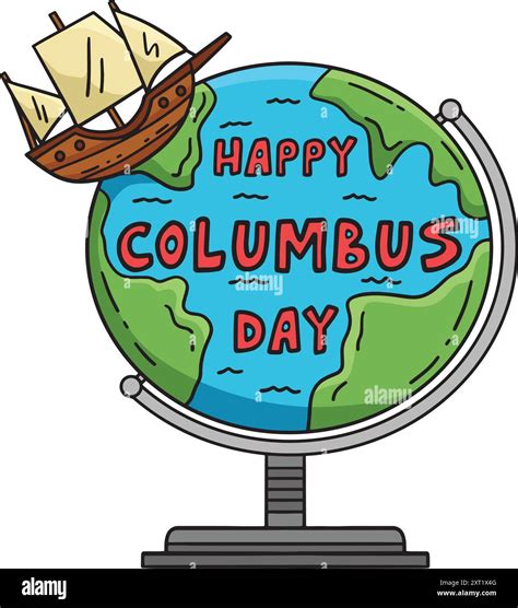 Happy Columbus Day Globe Ship Cartoon Clipart Stock Vector Image And Art