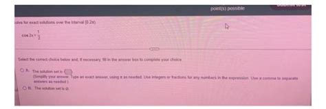 [answered] Solve For Exact Solutions Over The Interval [0 2x Cos 2x Kunduz