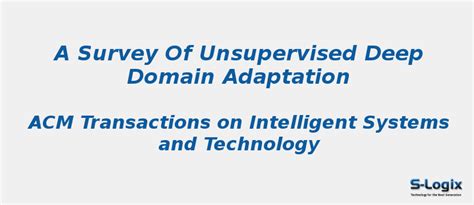 Unsupervised Deep Domain Adaptation S Logix
