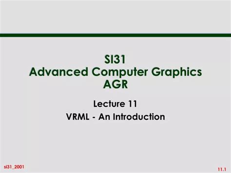 Ppt Si31 Advanced Computer Graphics Agr Powerpoint Presentation Free