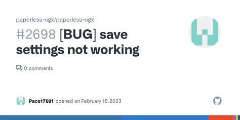 Bug Save Settings Not Working · Issue 2698 · Paperless Ngxpaperless