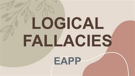 Fallacies In Reasoning Pptx Science