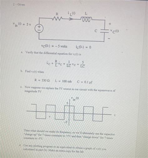 Solved 2 Given VC 0 5 Volts I L 0 0 A Verify That Chegg Com
