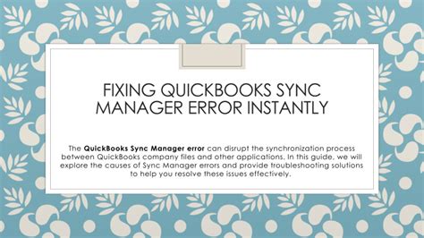 Fix Quickbooks Sync Manager Error Instantly