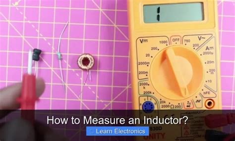 How To Measure An Inductor Geekyelectronics
