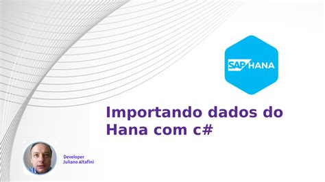 Importação De Dados Do Banco De Dados Hana Em C