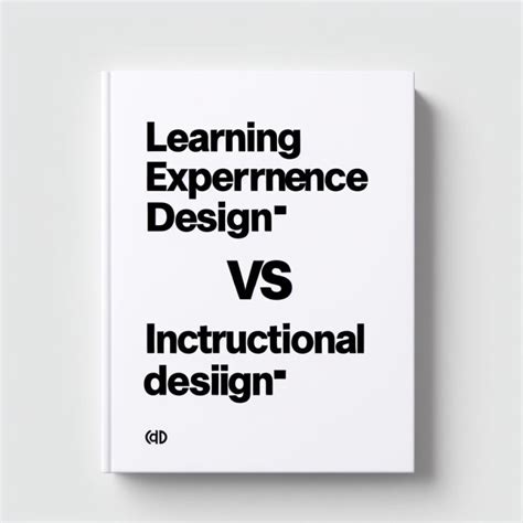 How Learning Experience Design Lxd Differentiate Instructional Design