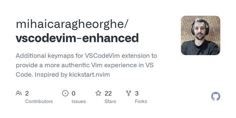 Github Mihaicaragheorghevscodevim Enhanced Keymaps For Vscodevim Extension To Provide A More