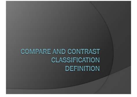 Compare And Contrast Classification Definition Pdf