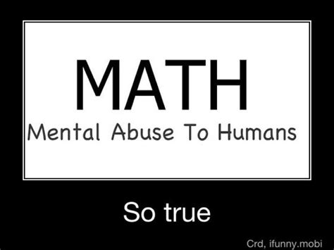 I Hate Math Quotes Quotesgram