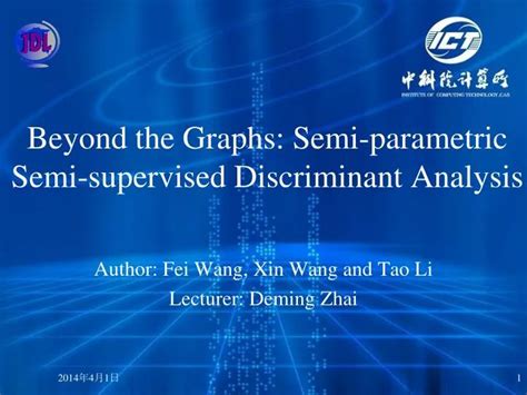 Ppt Beyond The Graphs Semi Parametric Semi Supervised Discriminant Analysis Powerpoint
