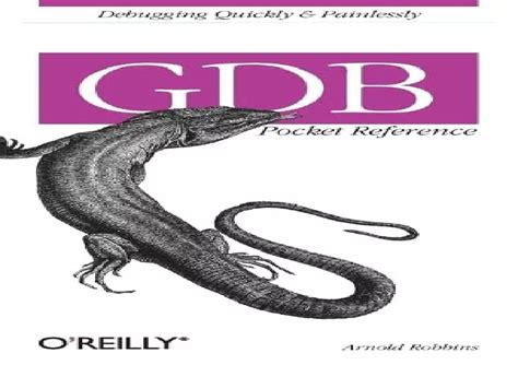 Ppt Download Gdb Pocket Reference Debugging Quickly And Painlessly With Gdb Pocket R