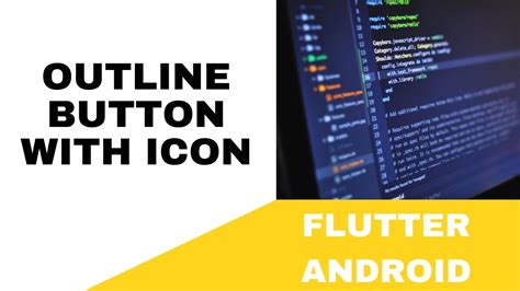 Flutter Android Outline Button With Icon Tutorial Youtube