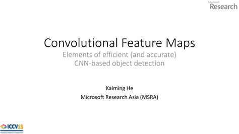 Ppt Convolutional Feature Maps Elements Of Efficient And Accurate