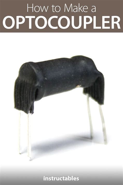 How To Make A Optocoupler Vactrol Electronics Projects Circuit Metal Working