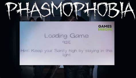 Phasmophobia Stuck On Loading Screen Fix It Instantly