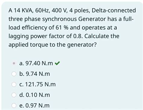 Solved A 14 Kva 60 Hz 400 V 4 Poles Delta Connected Three Phase Synchronous Generator Has A