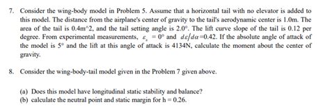 7 Consider The Wing Body Model In Problem 5 Assume