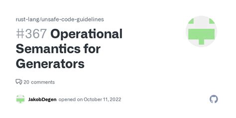 Operational Semantics For Generators · Issue 367 · Rust Langunsafe