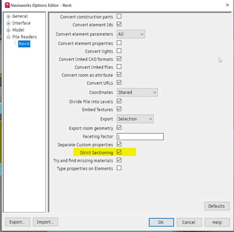 the strict sectioning option is missing in navisworks options editor in