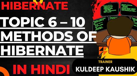 Topic 6 10 Essential Hibernate Methods Explained With A Simple