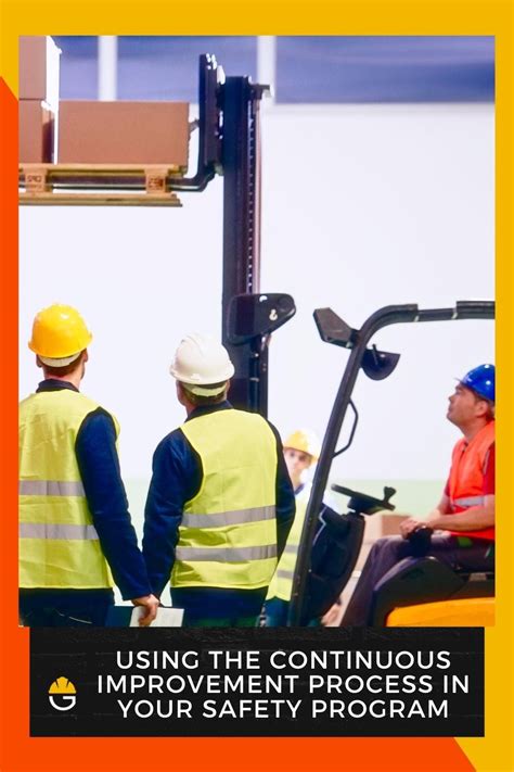 Using The Continuous Improvement Process In Your Safety Program Workplace Accident Continuity