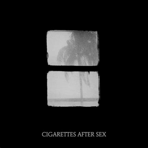 Cigarettes After Sex Sesame Syrup Lyrics Listen Cigarettes After
