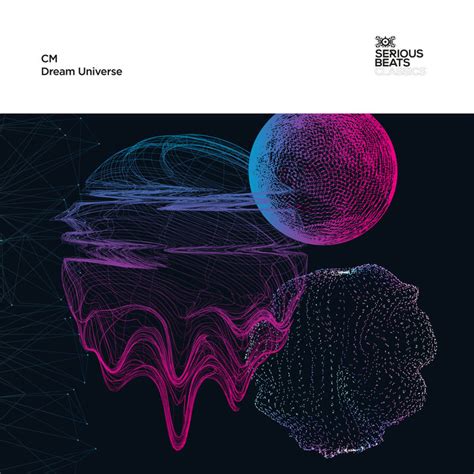 CM - Dream Universe on Juno Download | MP3, WAV, FLAC