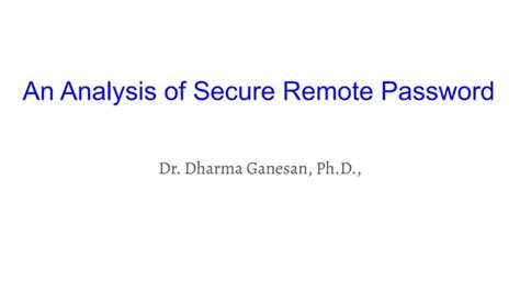 An Analysis Of Secure Remote Password Srp Ppt