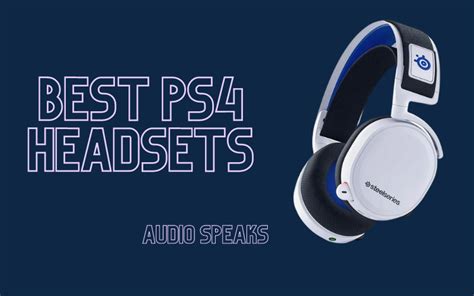 Best Ps Headsets For Wireless Gaming Headphones