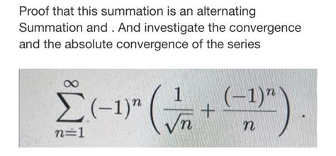 Solved Proof That This Summation Is An Alternating Summation Chegg