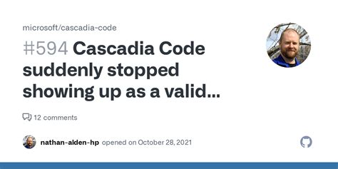 Cascadia Code Suddenly Stopped Showing Up As A Valid Font In Console Windows Not Windows